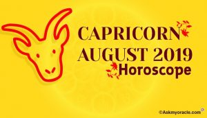 Capricorn August 2021 Horoscope Monthly Predictions